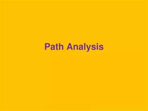 PPT Path Analysis PowerPoint Presentation Free Download ID 1828814