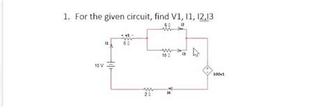 solved 1 for the given circuit find v1 ∣1∣2 ∣3