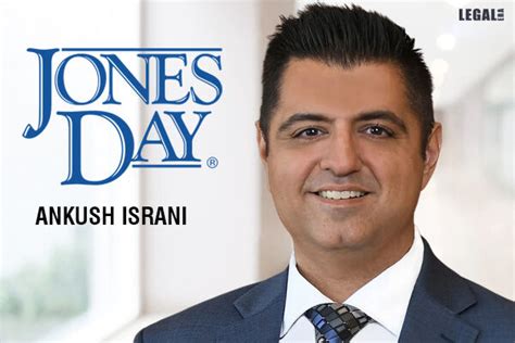 Jones Day Strengthens Real Estate Practice With Addition Of Ankush