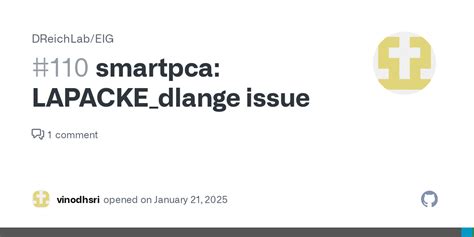Smartpca Lapackedlange Issue · Issue 110 · Dreichlabeig · Github