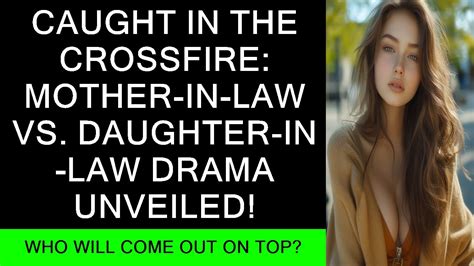 Caught in the Crossfire: Mother-in-Law vs. Daughter-in-Law Drama Unveiled! - YouTube
