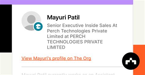 Mayuri Patil Senior Executive Inside Sales At Perch Technologies Private Limited At Perch