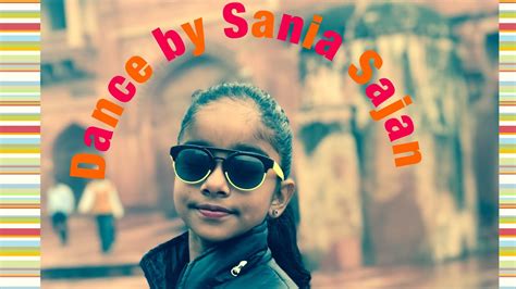 Gali Gali Dance By Sania Sajan Youtube