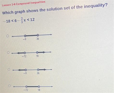 lesson 1 6 compound inequalities which graph shows the solution set of
