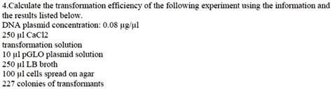 Solved Calculate The Transformation Efficiency Of The Following