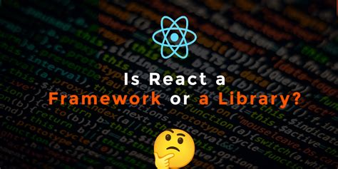Is React A Framework Or A Library Dev Community