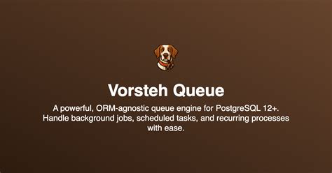 Github Noxifyvorsteh Queue A Powerful Orm Agnostic Queue Engine