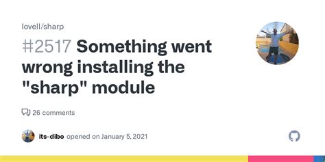 Something Went Wrong Installing The Sharp Module · Issue 2517 · Lovellsharp · Github