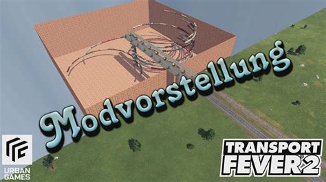 Transport Fever 2 Special Stations Zugspeicher [modvorstellung] Youtube