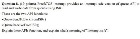 Solved Question 8 10 Points Freertos Interrupt Provides