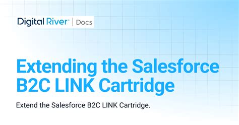 Extending The Salesforce B2c Link Cartridge Salesforce B2c Link Cartridge