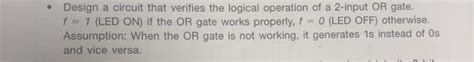 Solved Design A Circuit That Verifies The Logical Operation