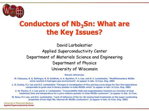 Conductors Of Nb3sn What Are The Key Issues Ppt Download