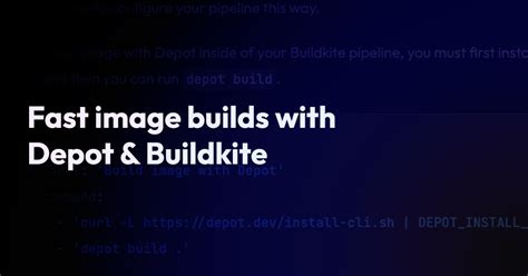 Faster Image Builds From Buildkite Pipelines With Depot