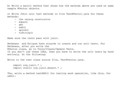 B Write A Main Method That Shows How The Methods