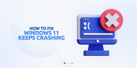 windows 11 keeps crashing try these methods