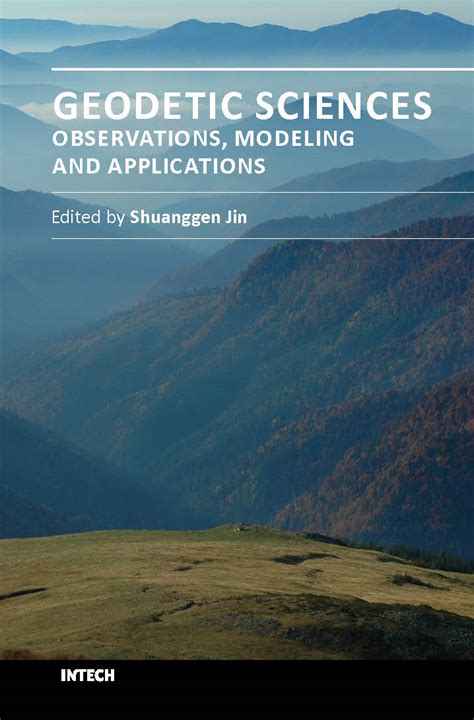 Geodetic Sciences Observations Modeling And Applications Hb 2014