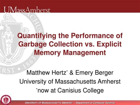 Ppt Quantifying The Performance Of Garbage Collection Vs Explicit