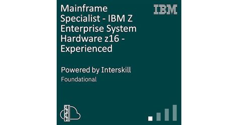 Interskill Mainframe Specialist Ibm Z Enterprise System Hardware