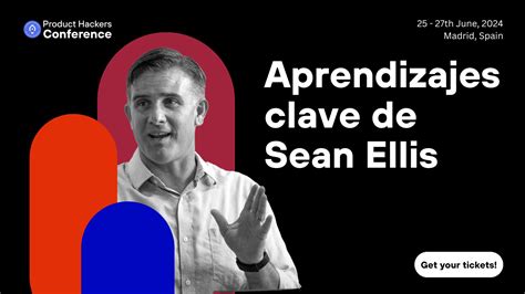 12 Lecciones Growth De Sean Ellis Product Hackers