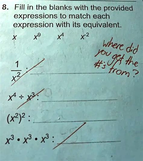 solved 8 fill in the blanks with the provided expressions to match