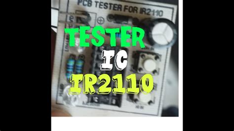 Tester Ic Ir2110 Youtube