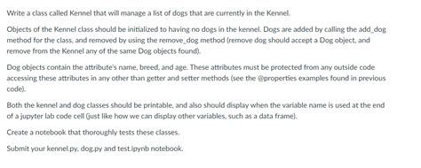 solved write a class called kennel that will manage a list