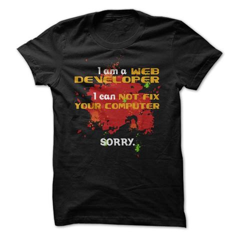 Funny Web Developer T Shirt And Hoodie