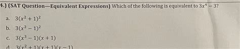[answered] 4 Sat Question Equivalent Expressions Which Of The Following Kunduz