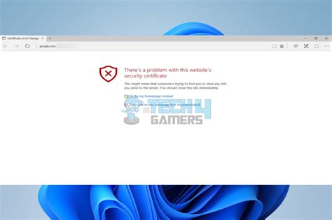 Windows Security Certificate Error [our Guaranteed Fixes] Tech4gamers