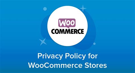 Privacy Policy For WooCommerce Stores Free Privacy Policy