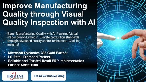 Improve Manufacturing Quality Through Visual Quality Inspection With Ai