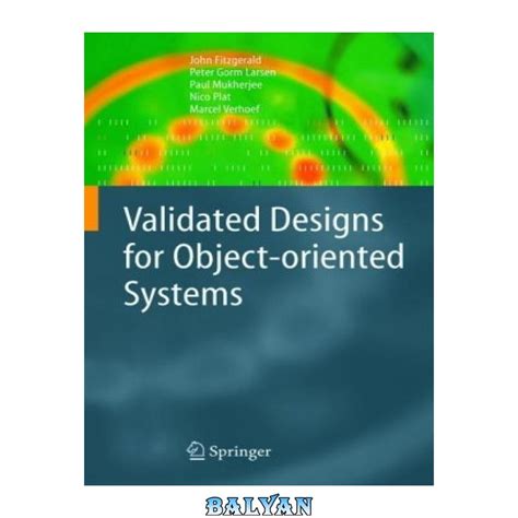 دانلود کتاب validated designs for object oriented systems بلیان