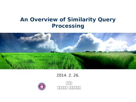 Pptx An Overview Of Similarity Query Processing Dokumentips