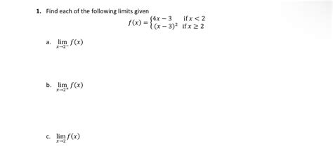Solved Find Each Of The Following Limits Given Chegg