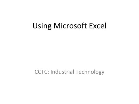 Using Microsoft Excel Ppt