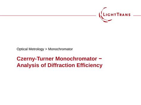 Pdf Czerny Turner Monochromator Analysis Of Diffraction Grating