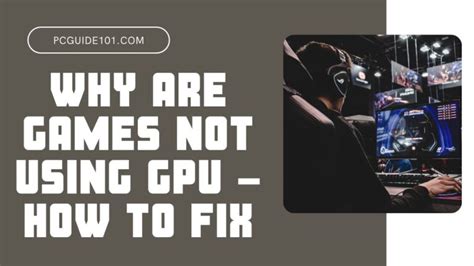 gpu pc guide 101