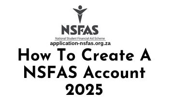 How To Create An NSFAS Account Nsfas Org Za How To Create An NSFAS Account Nsfas Org Za