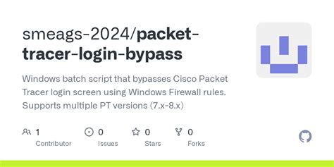 Github Smeags 2024packet Tracer Login Bypass Windows Batch Script That Bypasses Cisco Packet