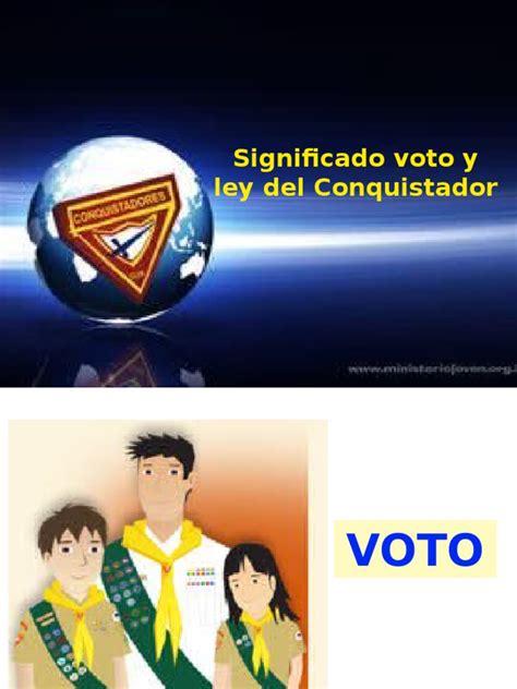 Significado Del Voto Y Ley De Los Conquistadores Pdf