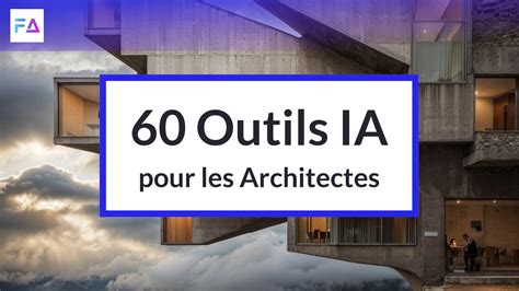 Les meilleurs outils IA pour l'architecture et la construction