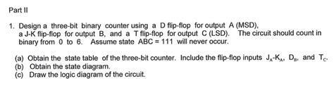 solved part ii 1 design a three bit binary counter using a