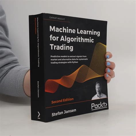 Machine Learning For Algorithmic Trading Second Edition Knihobotcz