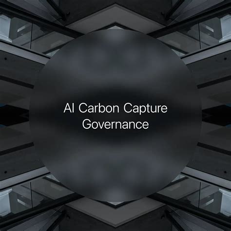 Ai Carbon Capture Governance → Term
