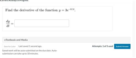 Solved Find The Derivative Of The Function Y E T Dtdy Chegg Com