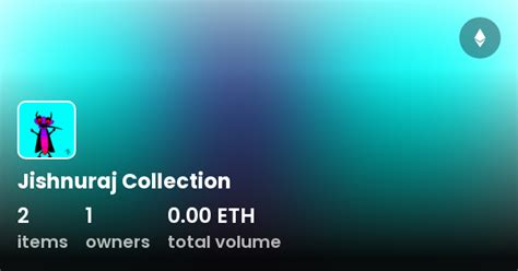 Jishnuraj Collection Collection Opensea
