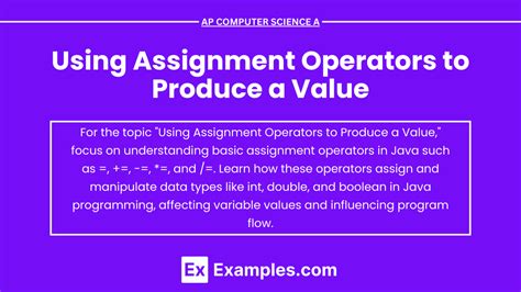 unit 1 3 using assignment operators to produce a value notes