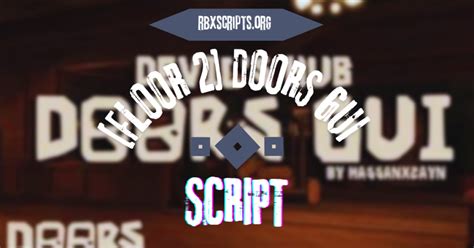 Floor 2 Doors Script Gui Rbx Scripts Floor 2 Doors Script Gui Rbx Scripts