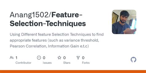 github anang1502 feature selection techniques using different